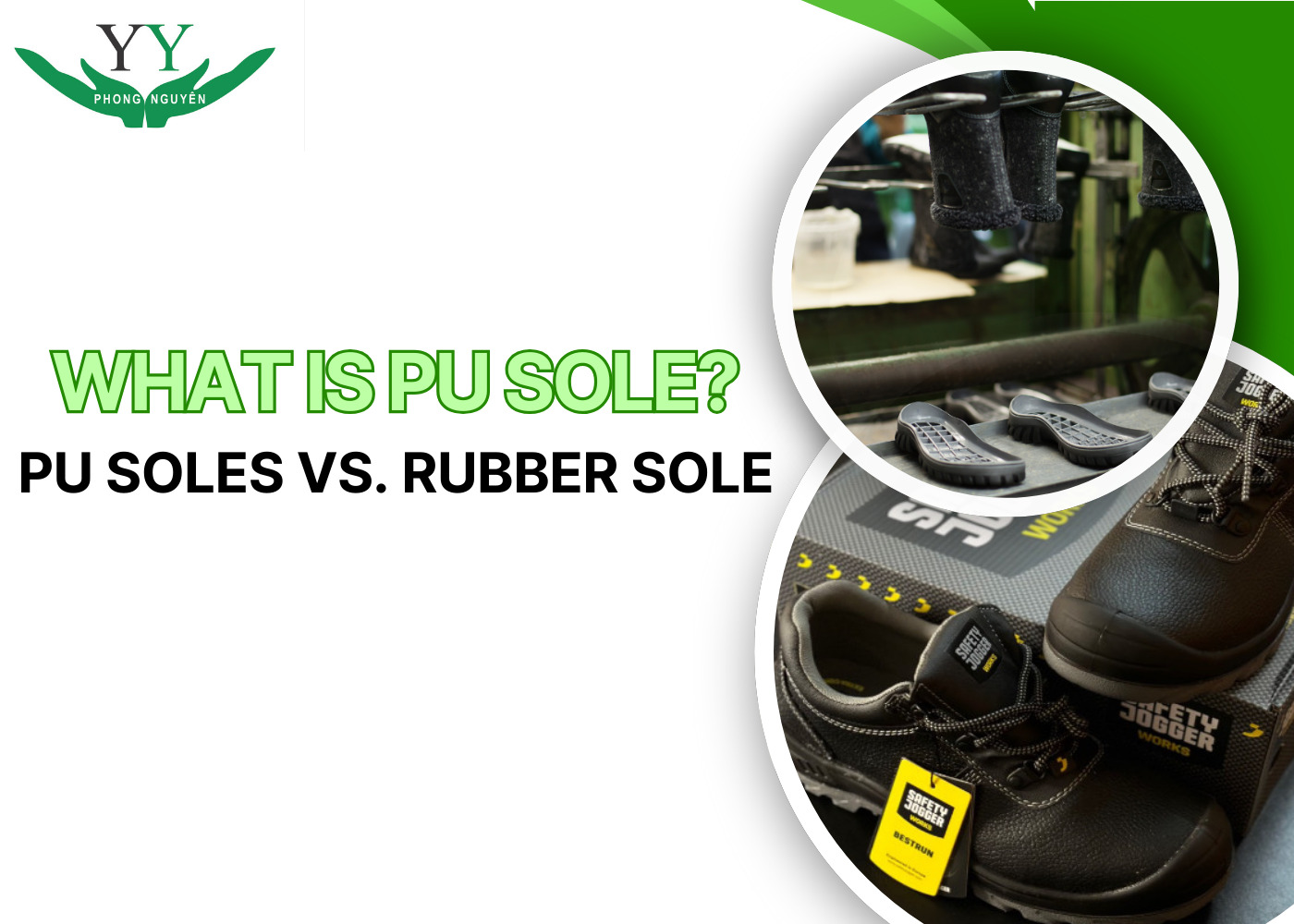 What is PU Sole? A Detailed Analysis of PU Soles vs. Rubber Soles ...