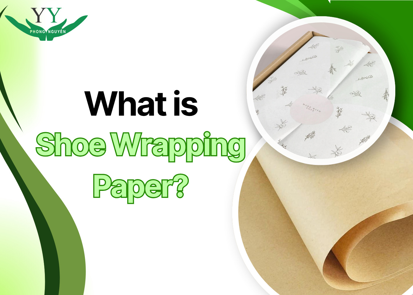 What is Shoe Wrapping Paper? Types of Shoe Wrapping Paper